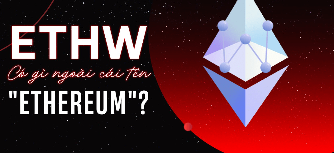 EthereumPoW là gì? Toàn tập về tiền điện tử ETHW - xgems.net