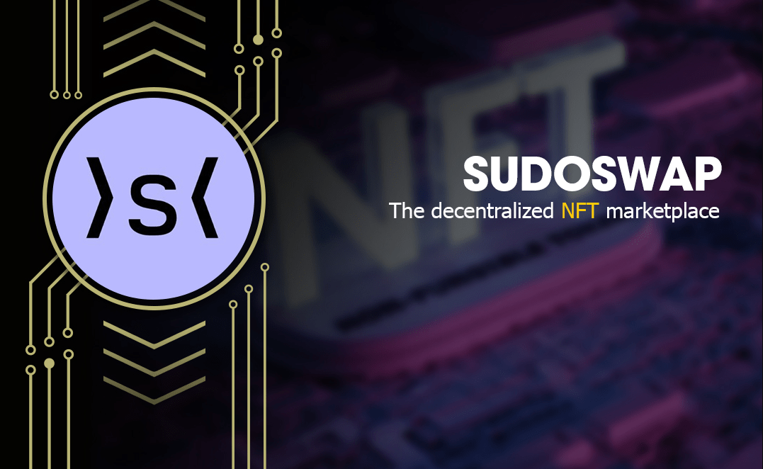 Sudoswap là gì? Toàn tập về tiền điện tử Sudoswap - xgems.net
